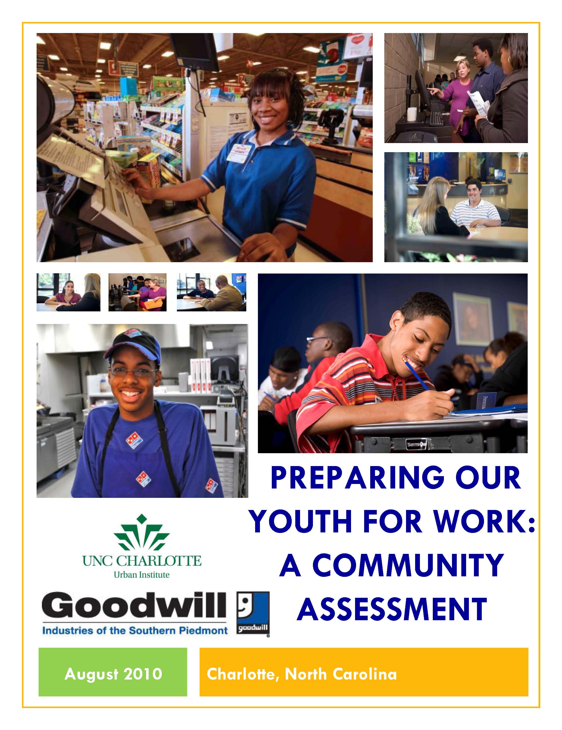Goodwill Youth Needs Assessment Presentation - Charlotte Urban Institute
